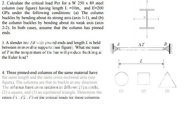 Solved Calculate the critical load Per for a W 250 x 89 | Chegg.com